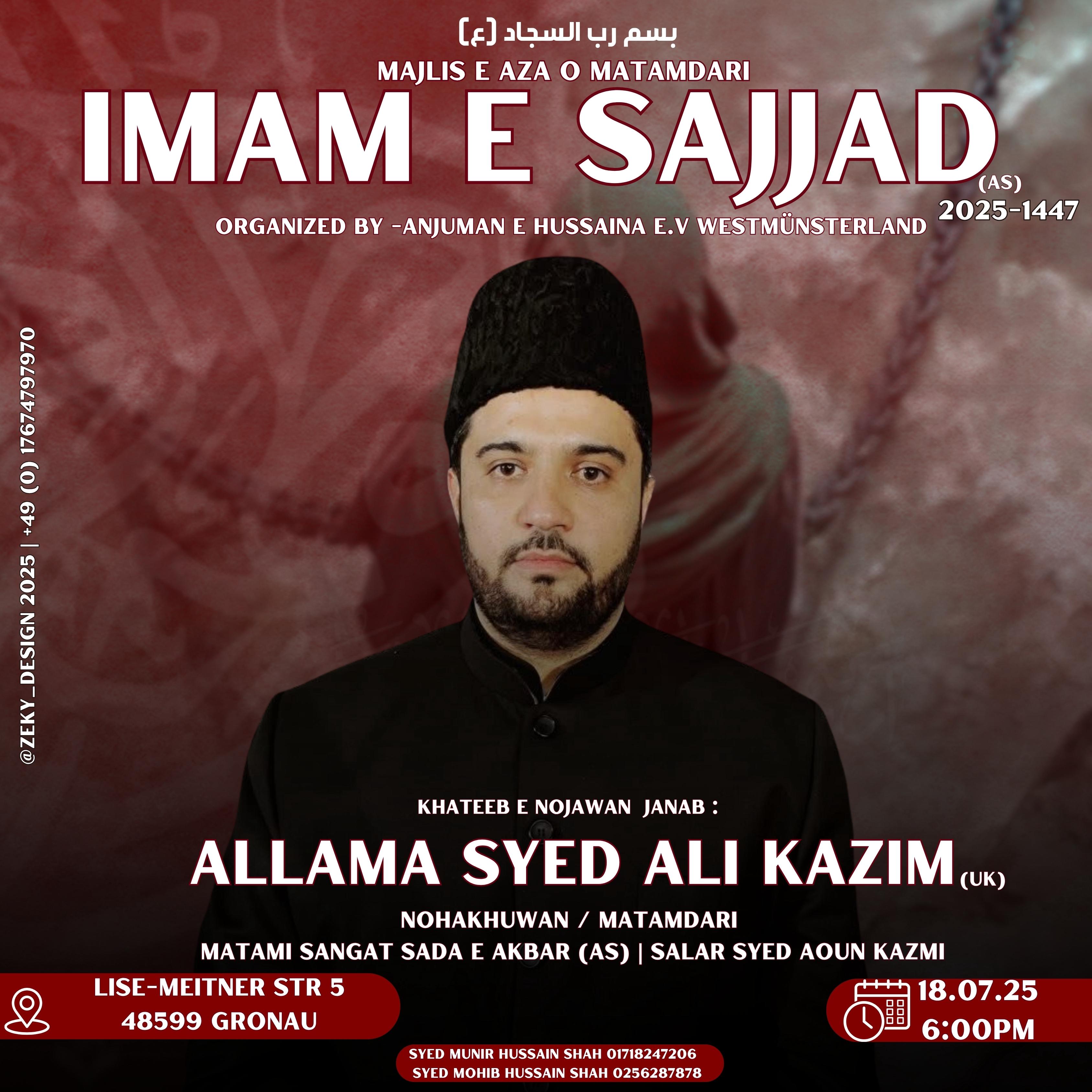 Majlis Shahadat Imam Zain-ul-Abdin (a.s), 18th July 2025, 6:00pm ...